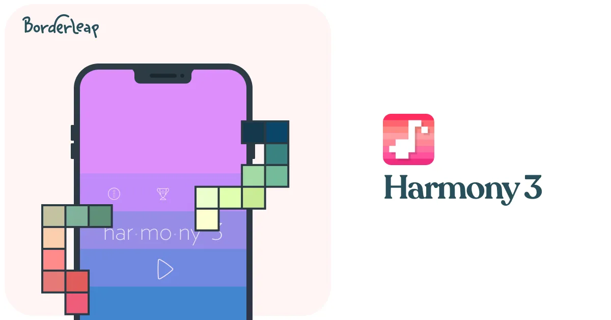 Harmony 3 | BorderLeap